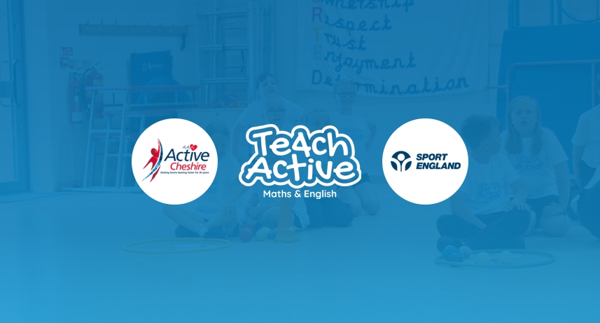 The Active Cheshire and Teach Active project - Teach Active